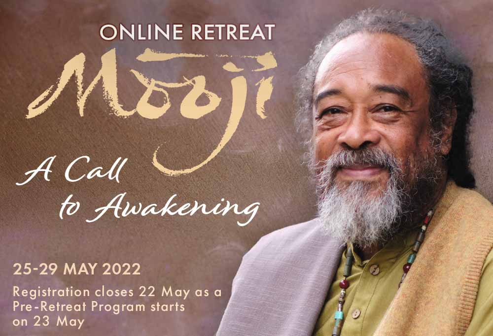 Online Retreat with Mooji ~ 25-29 May